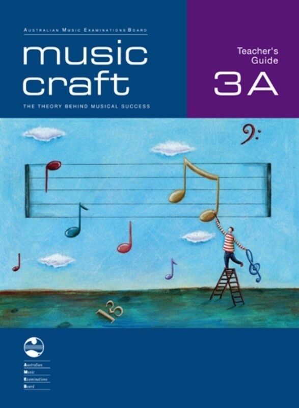 Music Craft - Teacher's Guide 3A